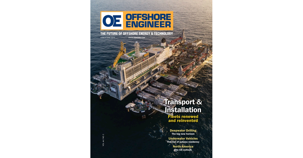 Mar/Apr 2019 issue of Offshore Engineer magazine