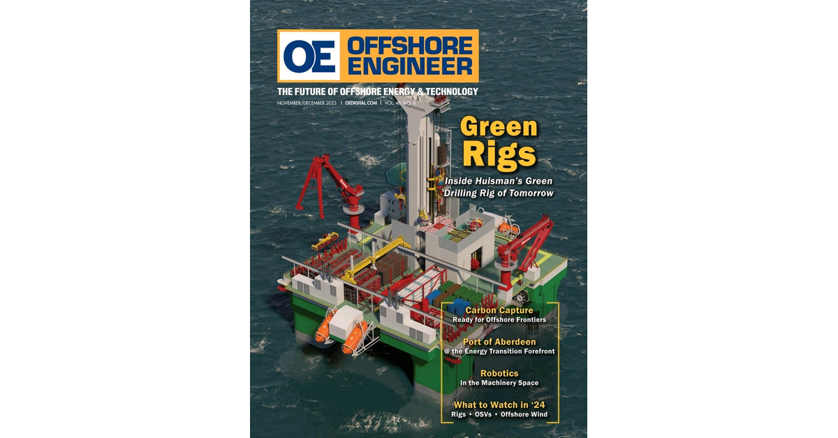 Nov/Dec 2023 issue of Offshore Engineer magazine